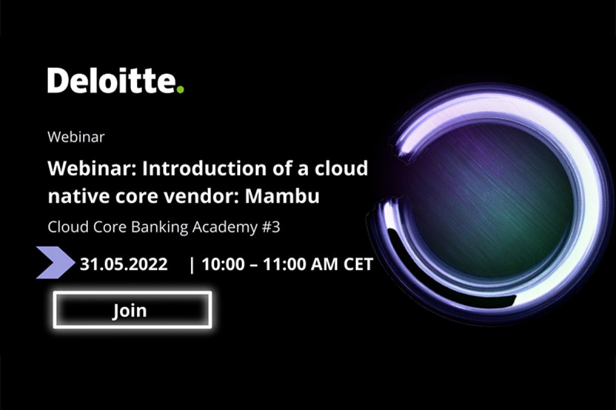 Introduction of a cloud native core vendor: Mambu | Cloud Core Banking ...